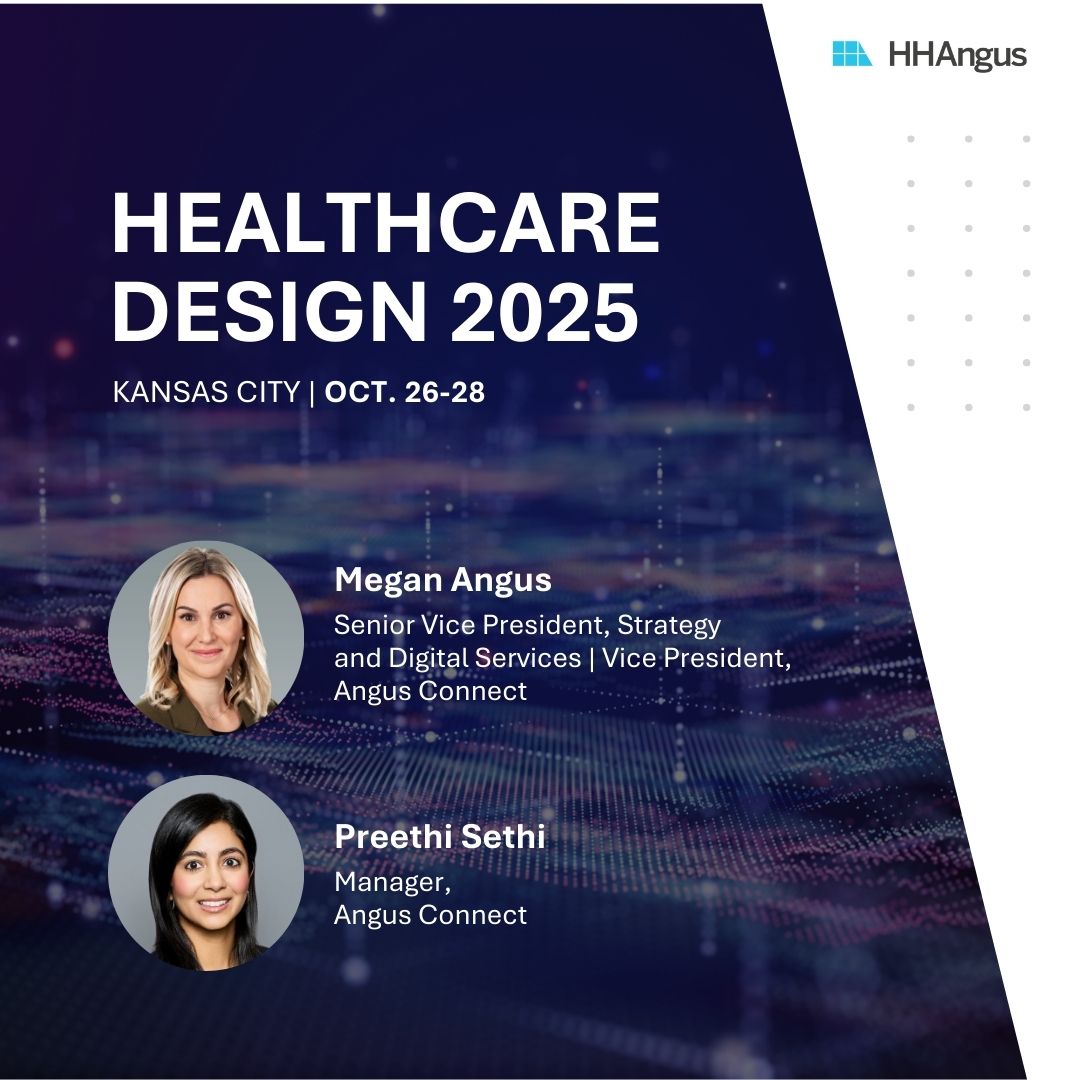 Healthcare Design Conference - October 26 - 28, 2025 — H.H. Angus and ...